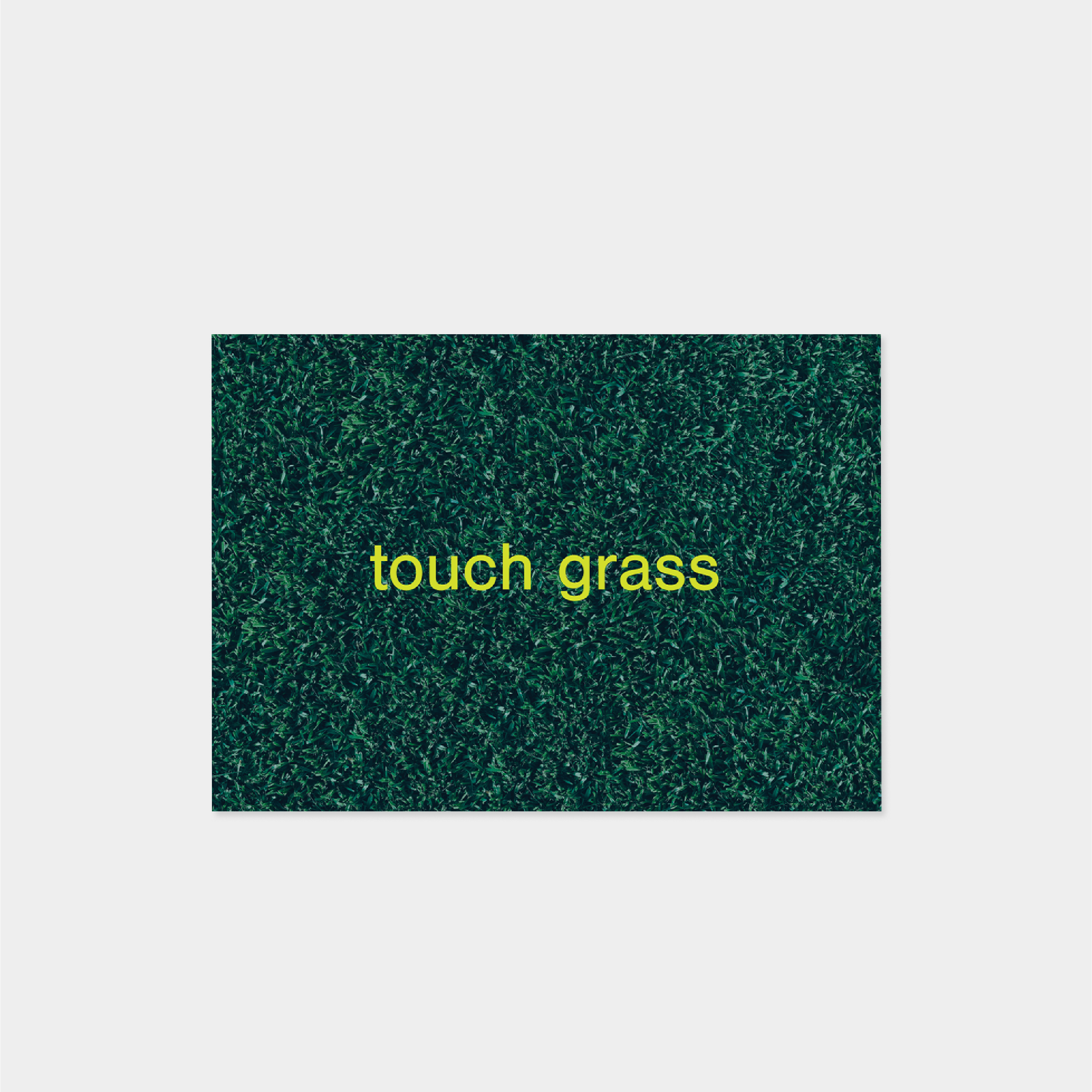 "Touch Grass" Card II – The Design Craft